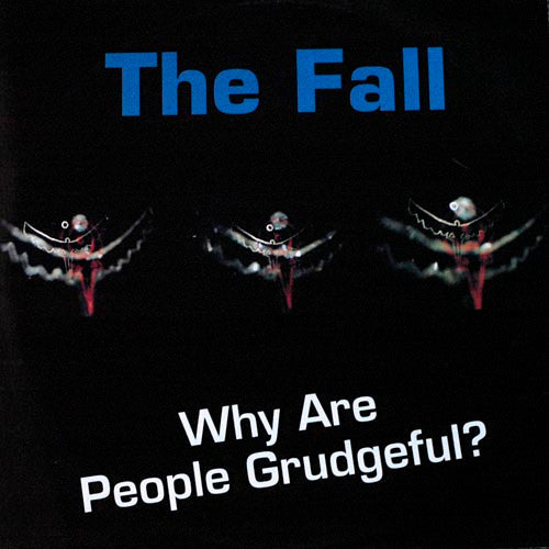 The Fall : Why Are People Grudgeful? 12" (VG / VG) - Dig Vinyl